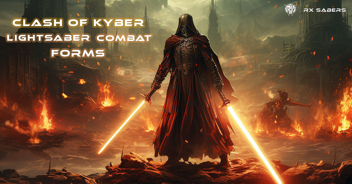 Clash of Kyber: Lightsaber Combat Forms – RX Sabers