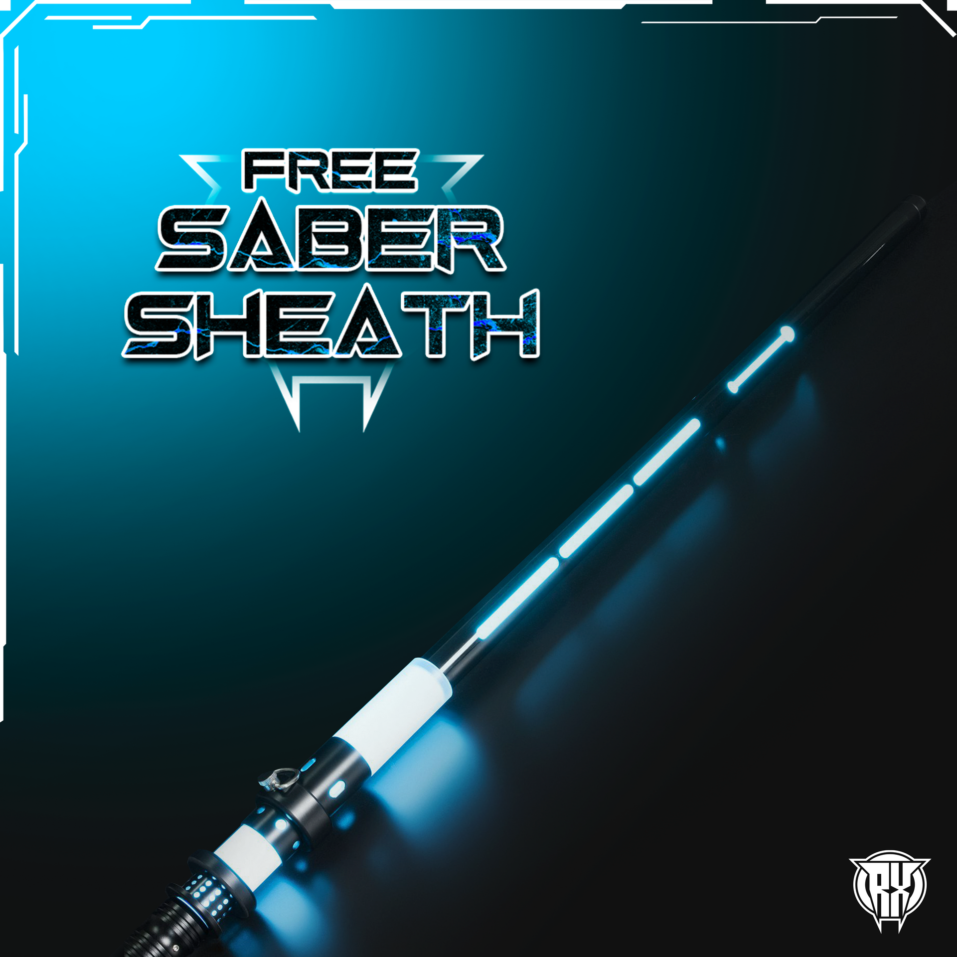 Free Saber Sheath Offer – RX Sabers